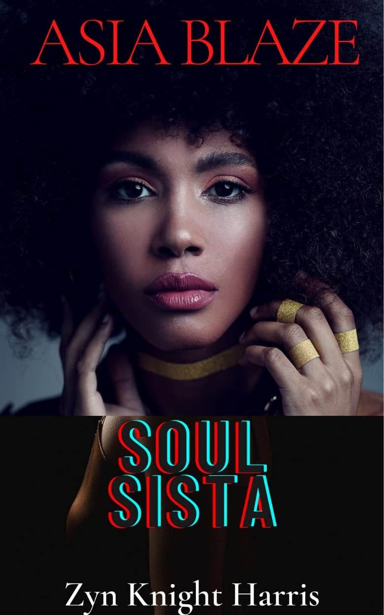 Amazon.com: ASIA BLAZE: SOUL SISTA DETECTIVE (Asia Blaze Saga Book 1 ...