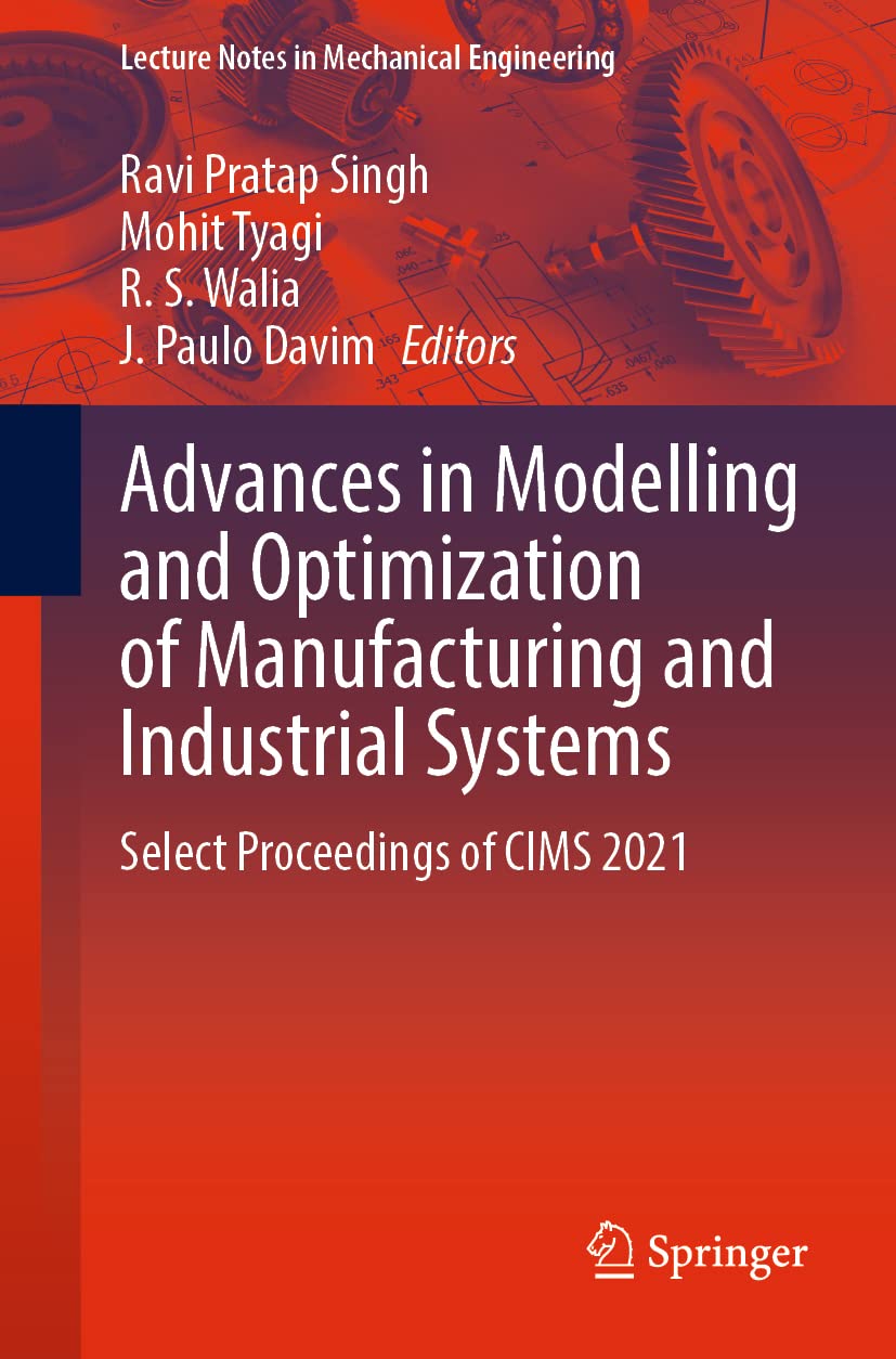 Advances in Modelling and Optimization of Manufacturing and Industrial ...