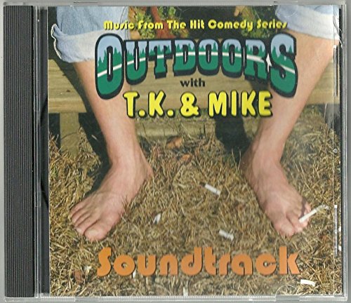 T.K.Browning and Mike Vick - Outdoors with Tk & Mike Soundtrack ...