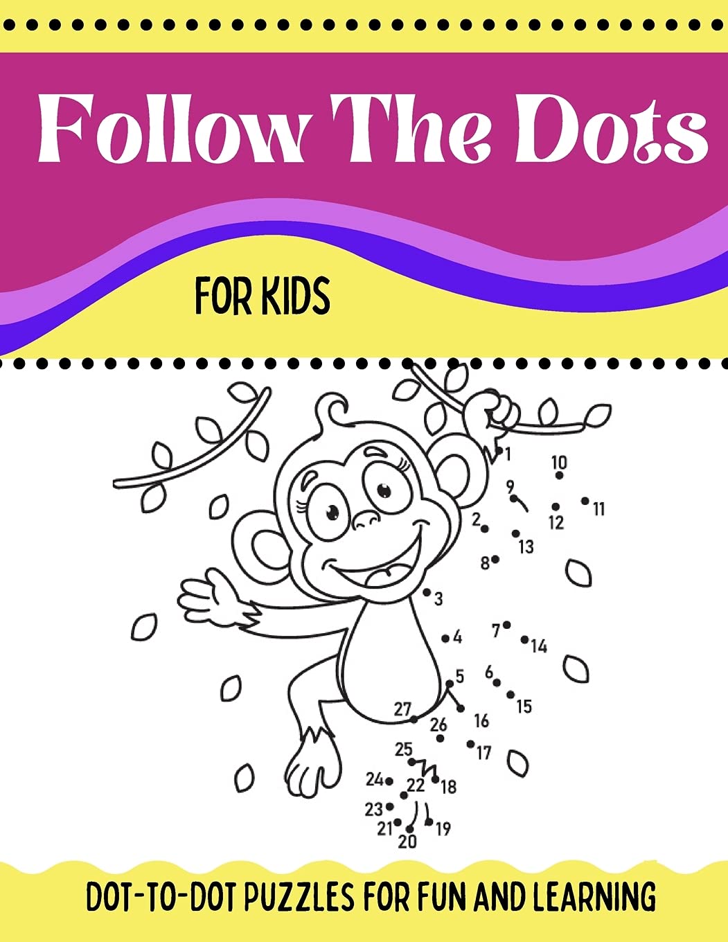 Buy Follow The Dots For Kids Dot-to-Dot Puzzles for Fun and Learning ...