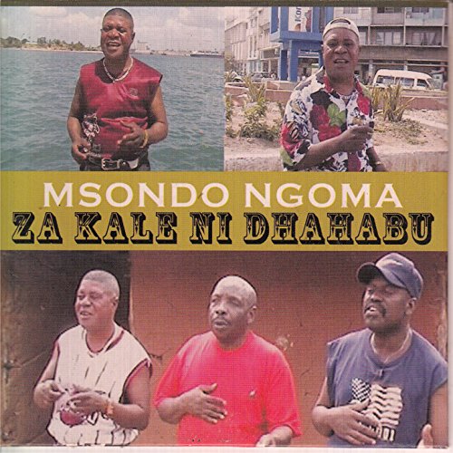 Amazon.com: Za Kale Ni Dhahabu : Msondo Ngoma Music Band: Digital Music