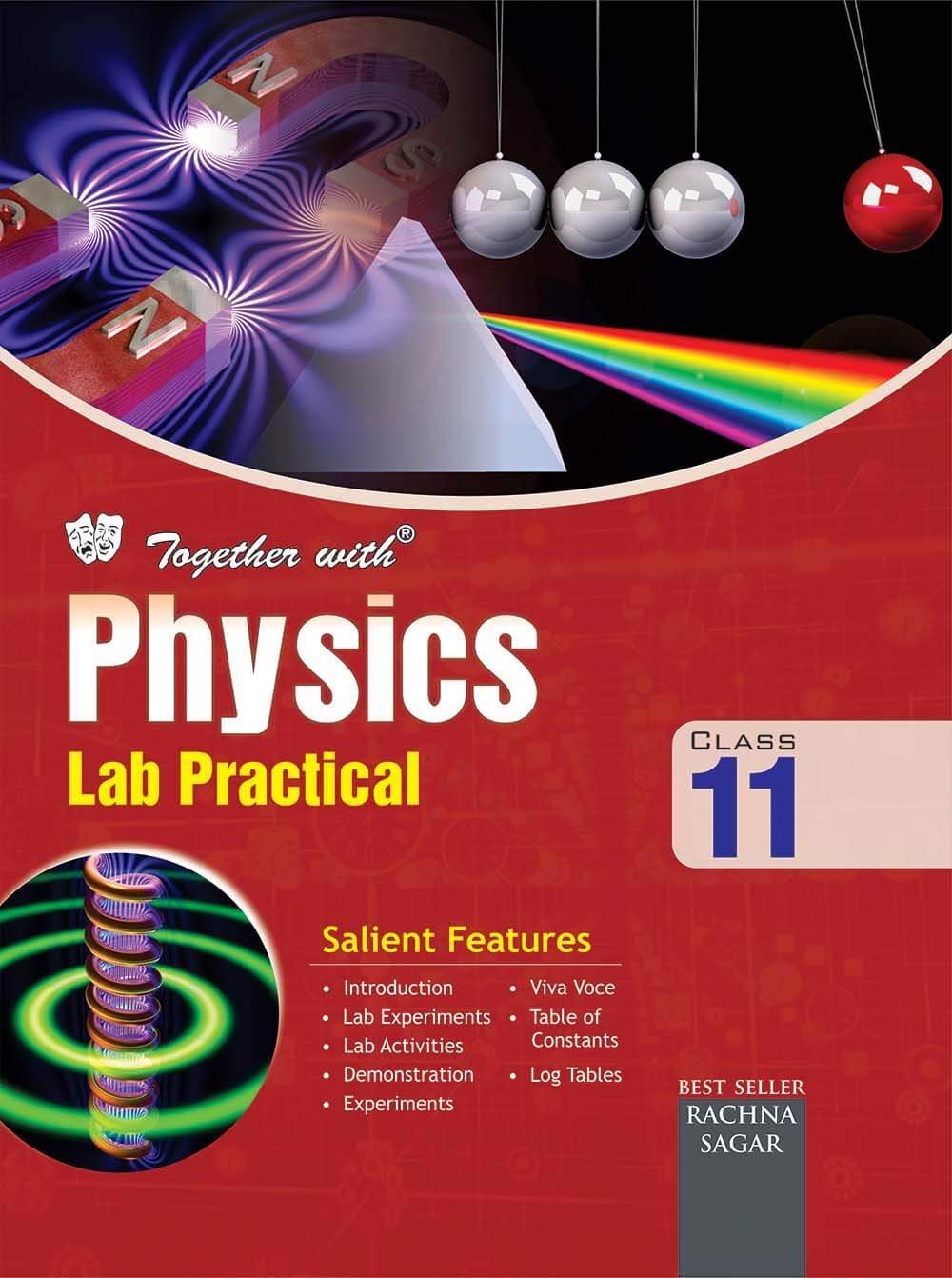 Together With Physics Lab Practical for Class 11 : R. S. Dass, M. K ...