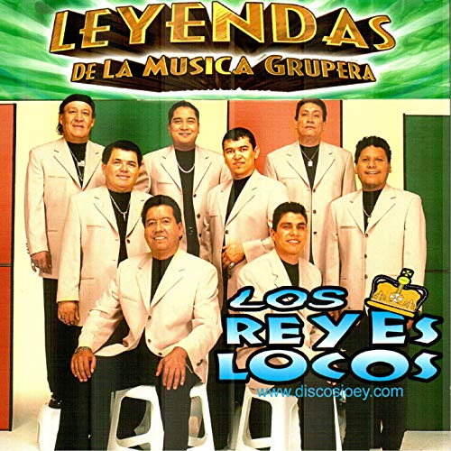Play Leyendas de la Musica Grupera by Los Reyes Locos on Amazon Music