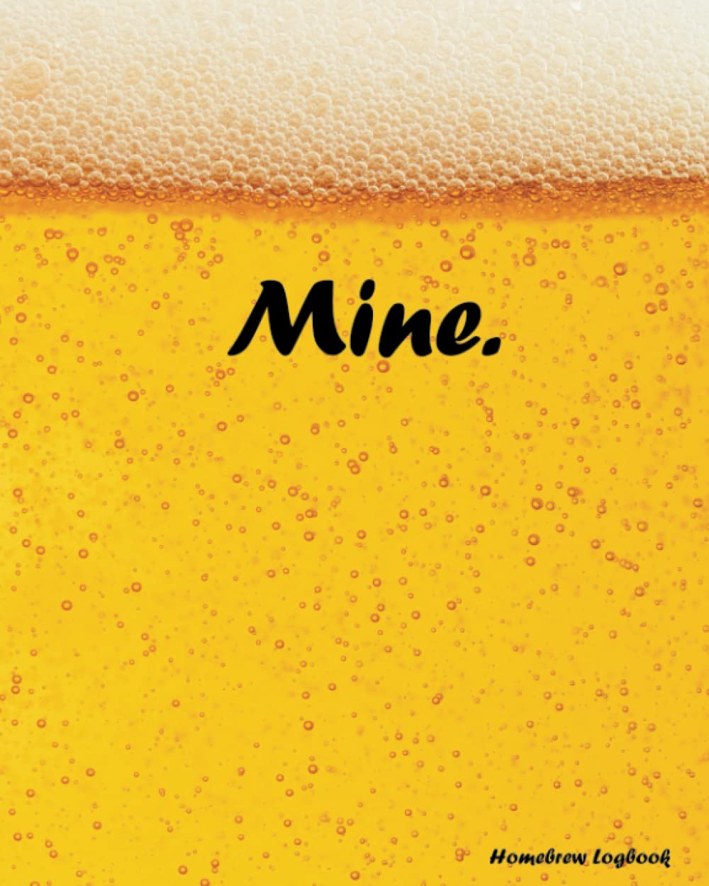 Mine.: Homebrew Journal for Beermakers - Track your Beer Batches and ...