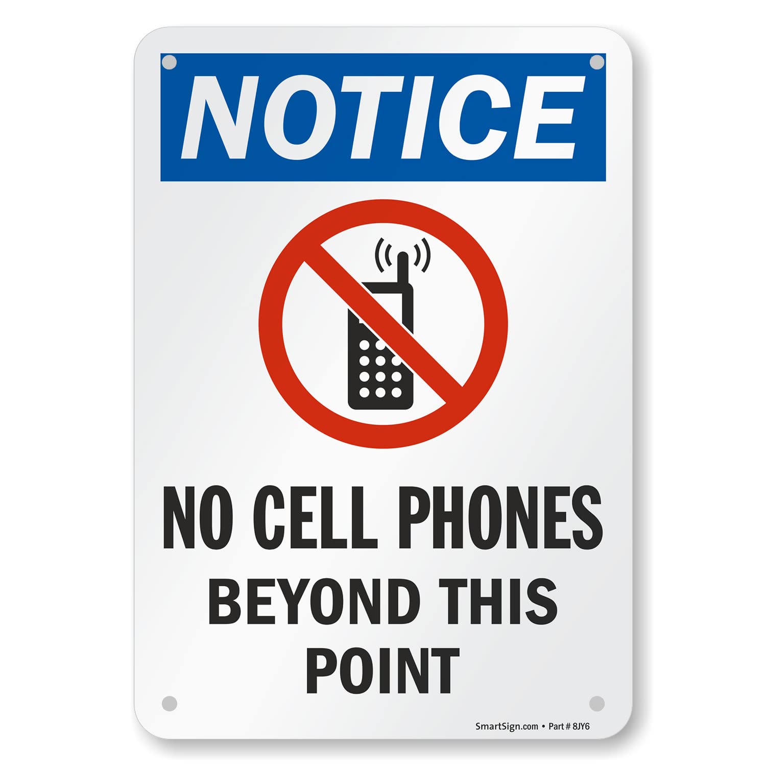No Cell Phone Use Beyond This Point Sign