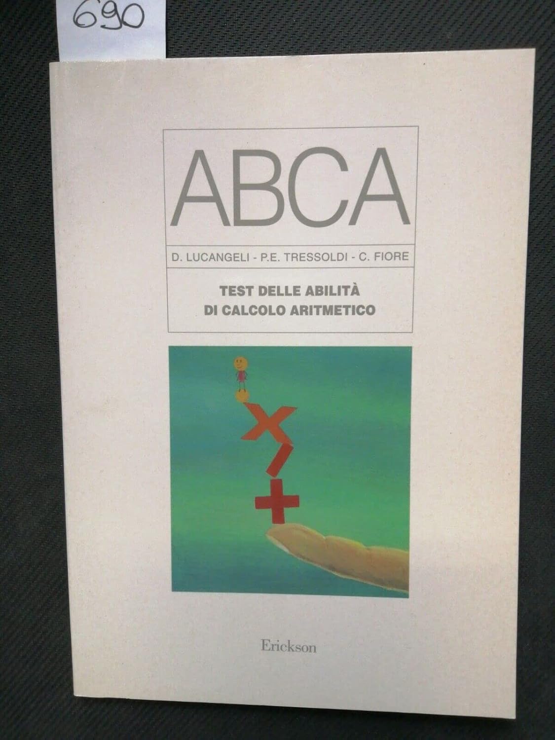 Amazon.co.jp: Test ABCA. Test delle abilità di calcolo aritmetico : 本