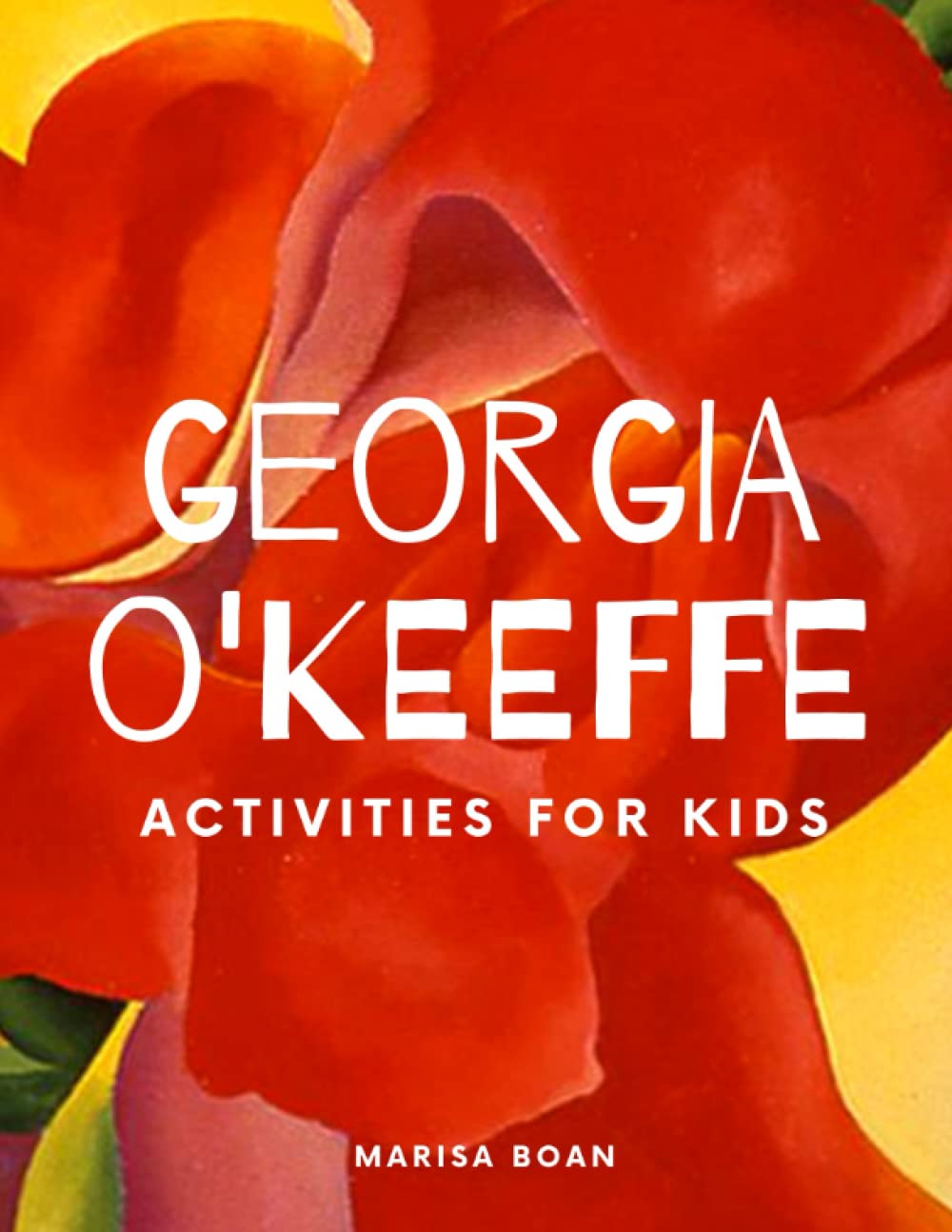 Georgia Okeeffe Activities For Kids Meet The Artist By Magic ...