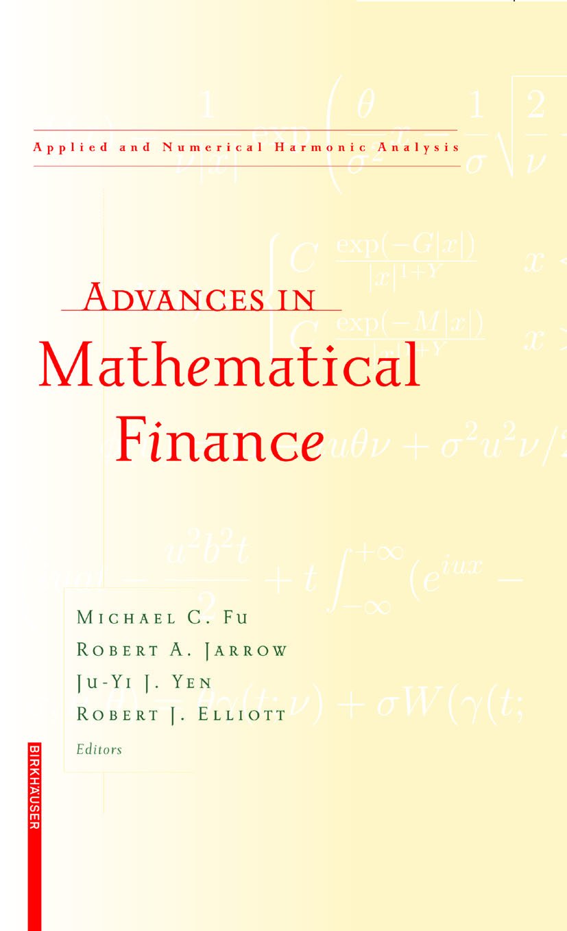 Amazon.com: Advances in Mathematical Finance (Applied and Numerical Harmonic Analysis) eBook ...
