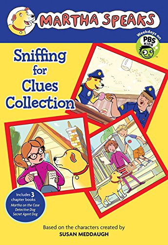 Martha Speaks: Sniffing for Clues Collection: Meddaugh, Susan ...