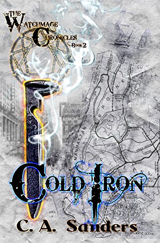 Amazon.com: Cold Iron (The Watchmage Chronicles Book 2) eBook : Sanders ...