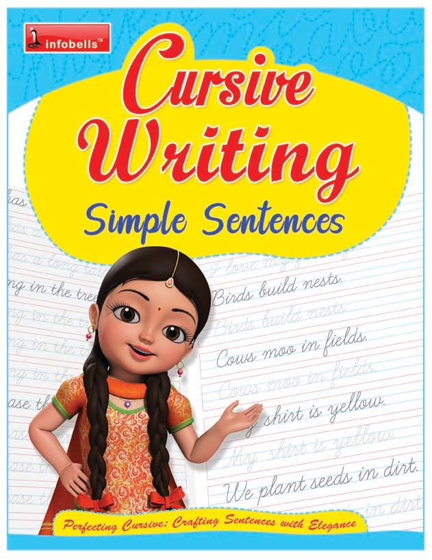 Buy Infobells Cursive Writing - Simple Sentences Book Online at Low ...