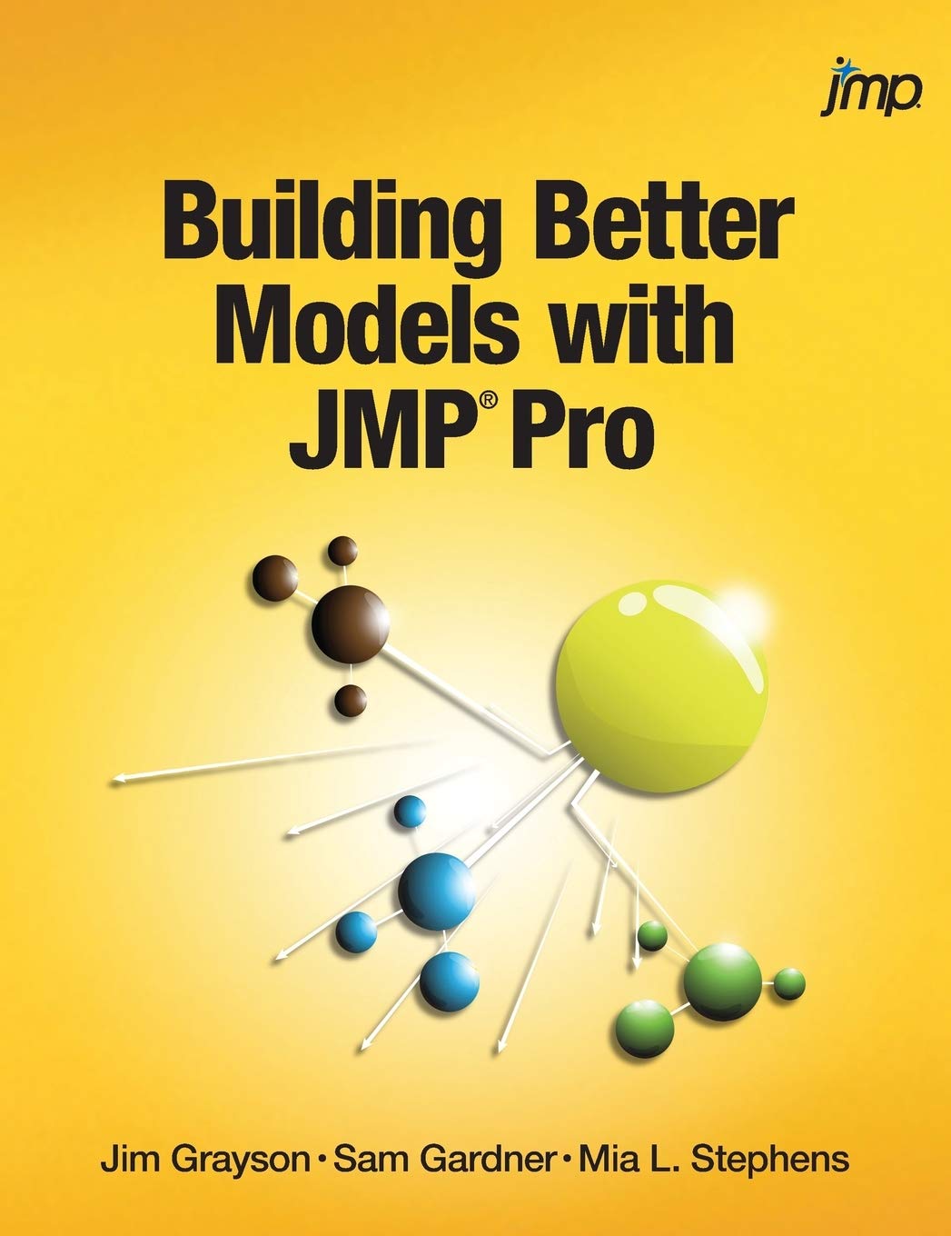 Amazon.com: Building Better Models with JMP Pro: 9781635269116: Grayson ...