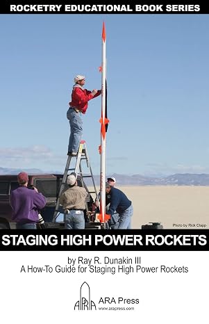 Amazon.com: Staging High Power Rockets (Rocketry Educational Series ...