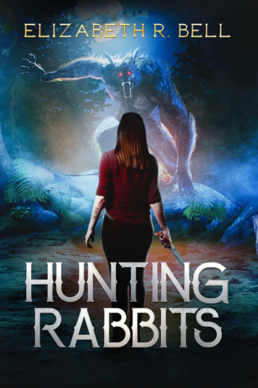 Hunting Rabbits: Elizabeth R. Bell, Elizabeth Bell: 9798391704805 ...