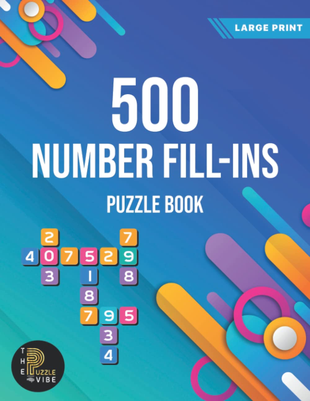 Amazon.com: Number Fill In Puzzle Book for Adults and Teens: 500 Large ...