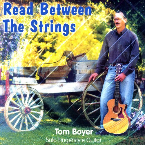 Amazon.com: Read Between The Strings : Tom Boyer: Digital Music