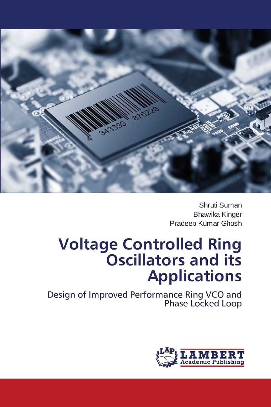 Voltage Controlled Ring Oscillators and its Applications: Design of Improved Performance Ring ...