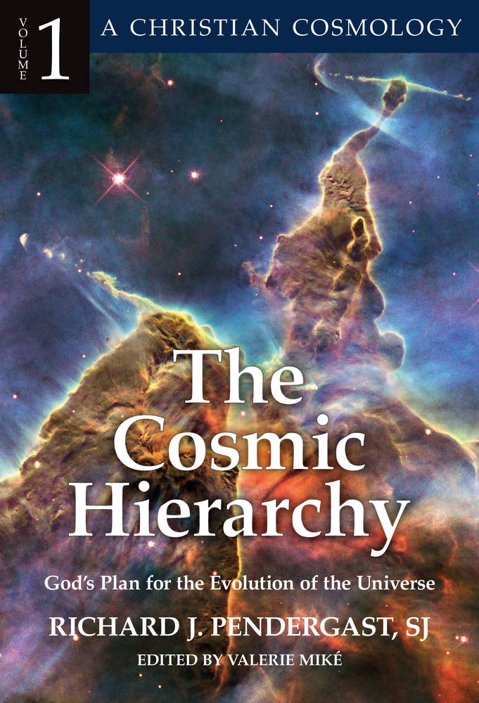 Cosmic Hierarchy 1: God’s Plan for the Evolution of the Universe (A ...