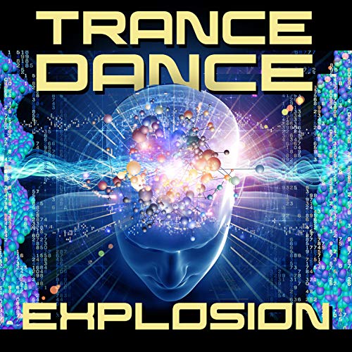 Amazon.com: Trance Dance Explosion : Trance Explosion Djs: Digital Music