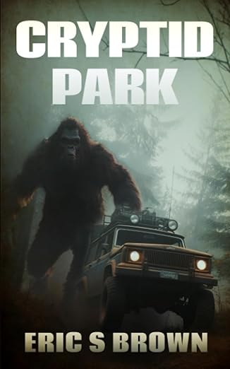 Cryptid Park: Brown, Eric S.: 9781922861818: Amazon.com: Books