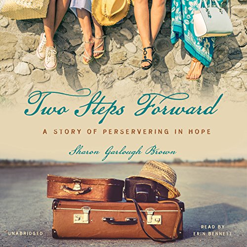 Amazon.com: Two Steps Forward: A Story of Persevering in Hope: Sensible ...