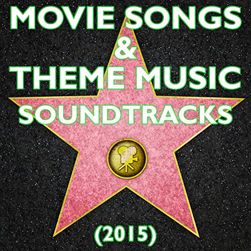 Movie Songs & Theme Music Soundtracks (2015) by VARIOUS ARTISTS on ...