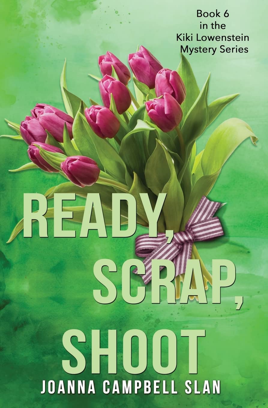 Amazon.com: Ready, Scrap, Shoot: Book #6 in the Kiki Lowenstein Mystery ...