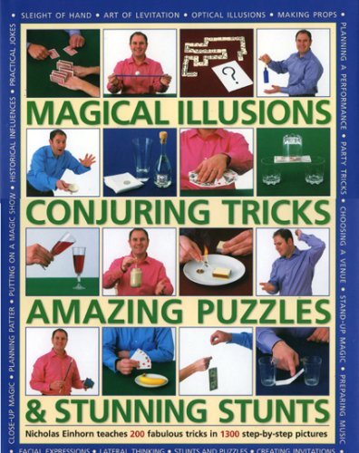 Magical Illusions, Conjuring Tricks, Amazing Puzzles and Stunning ...