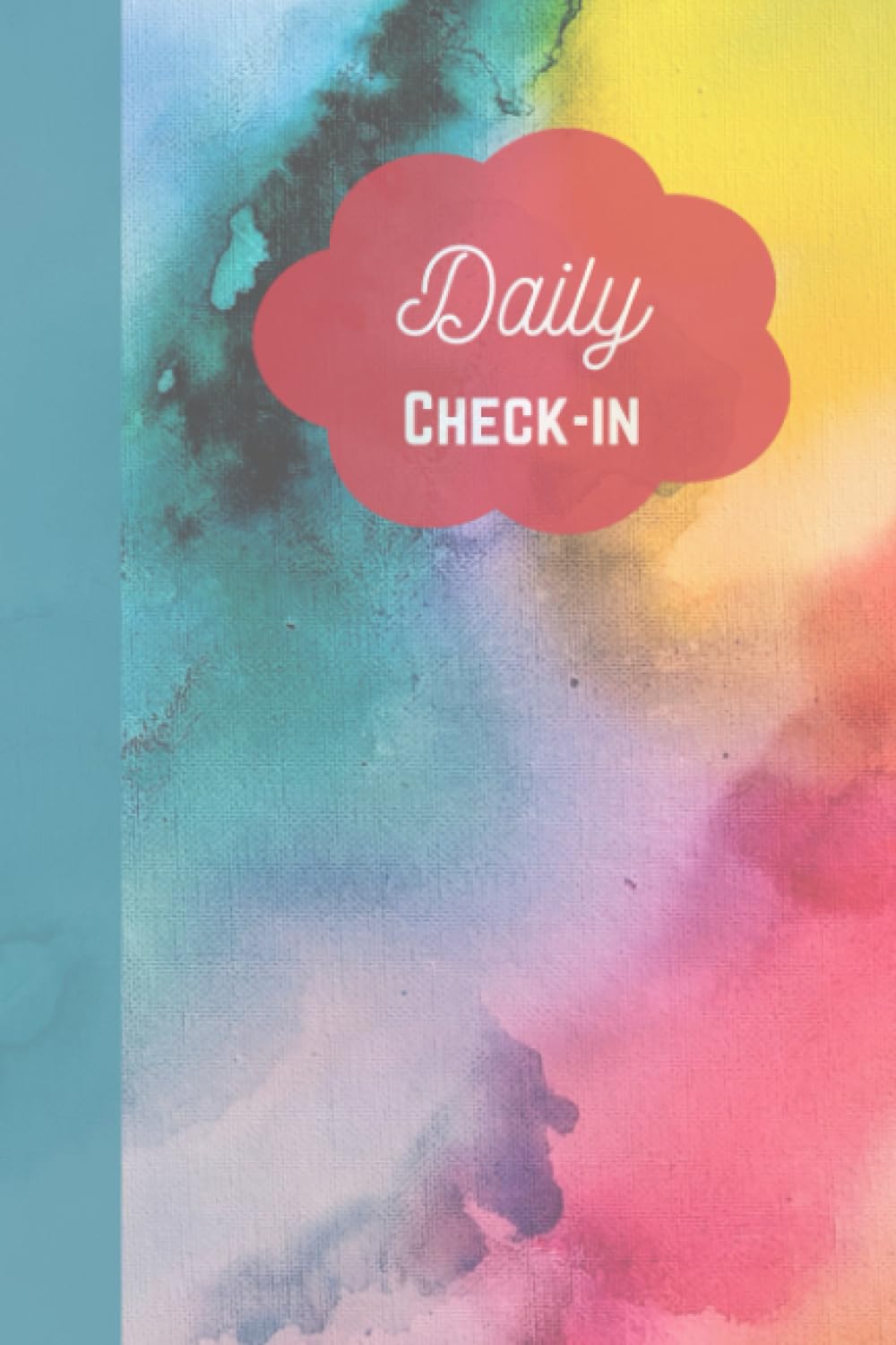 Daily Check-In: A daily notebook to record positive affirmations, goals ...