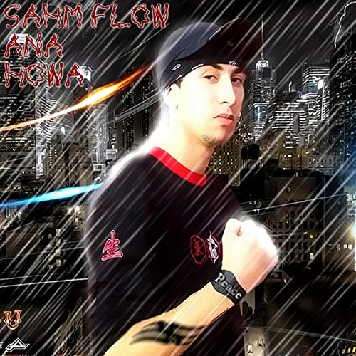 Play Ana Howa by Sahm Flow on Amazon Music