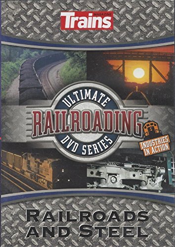 Amazon.com: Railroads and Steel (Ultimate Railroading DVD Series ...