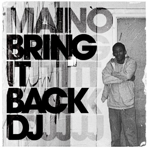 Amazon.com: Bring It Back DJ : Maino: Digital Music