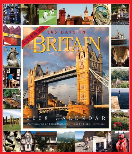 365 Days in Great Britain Calendar 2008 (A Picture-a-day): Hoffhines ...
