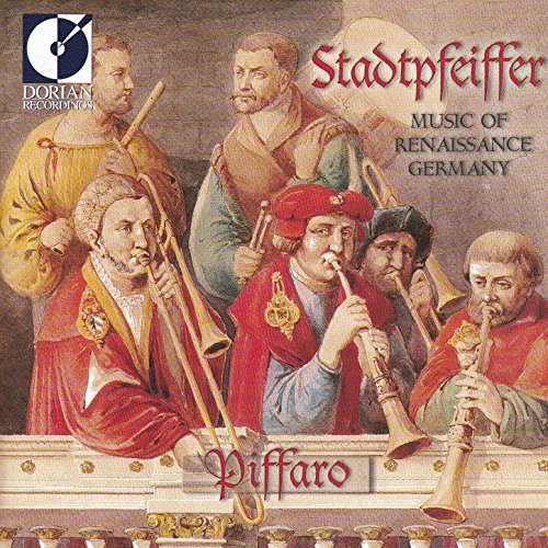 Amazon.com: Stadtpfeiffer: Music of Renaissance Germany : Piffaro & The ...
