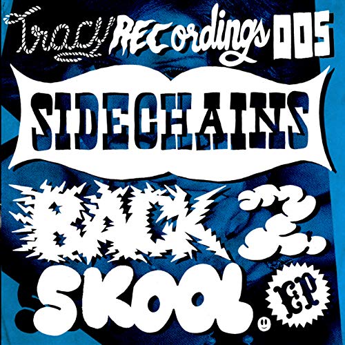 Play Back 2 Skool EP by Sidechains on Amazon Music