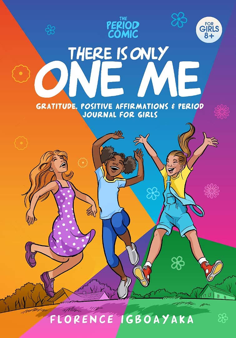 The Period Comic -There is Only One Me: Gratitude, Positive ...