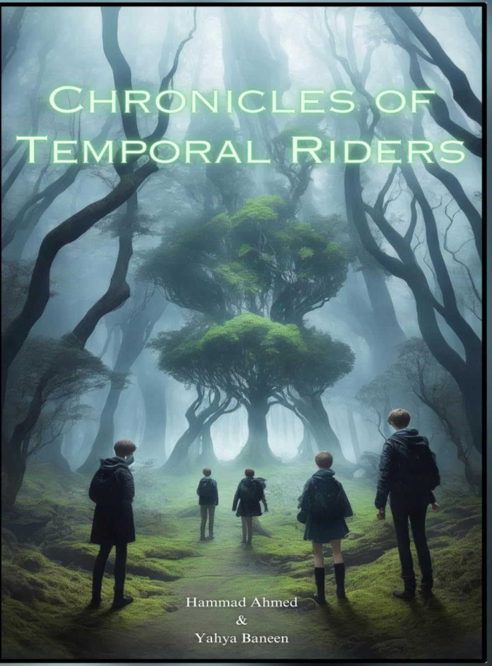 Amazon.com: Chronicles Of Temporal Riders: 9798865803874: Ahmed, Hammad, Baneen, Yahya: Books