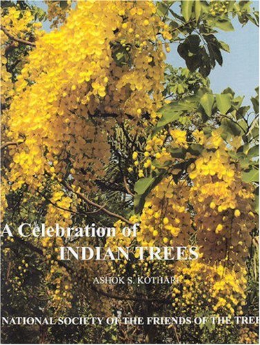 Amazon.co.jp: A Celebration of Indian Trees : Kothari, Ashok S.: Foreign Language Books