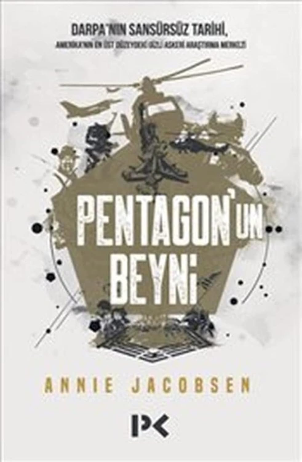 Amazon.com: Pentagon'un Beyni: 9789759969585: Annie Jacobsen: Books