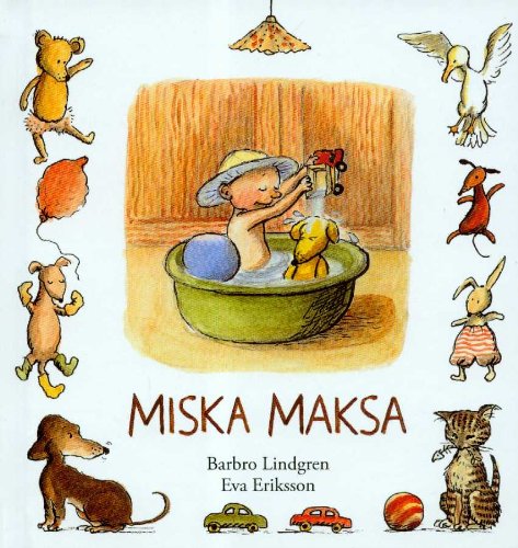 Miska Maksa : Eriksson, Eva, Lindgren, Barbro: Amazon.co.uk: Books