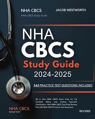 NHA CBCS Study Guide 2024-2025: All in One NHA CBCS Exam Prep for the ...