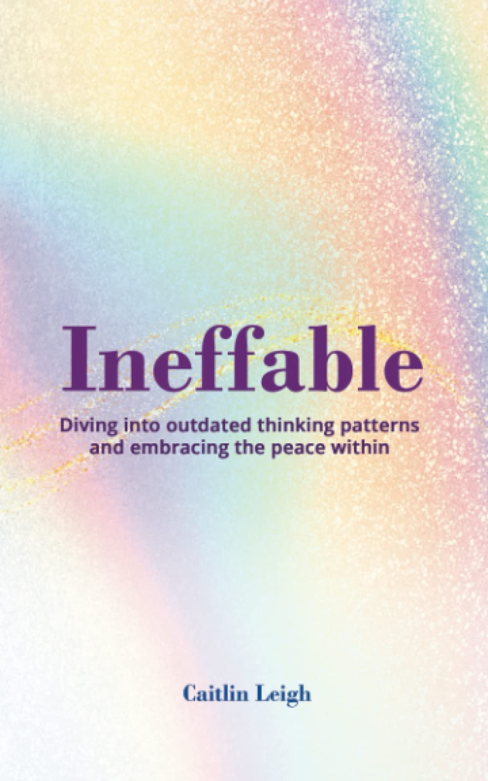 Ineffable: Diving Into Outdated Thinking Patterns And Embracing The ...
