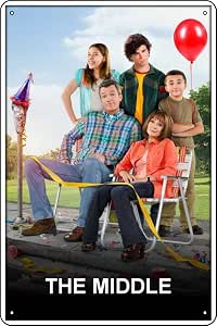 Amazon.com: The Middle (2009) Show Metal Sign Gifts Wall Decor Funny ...