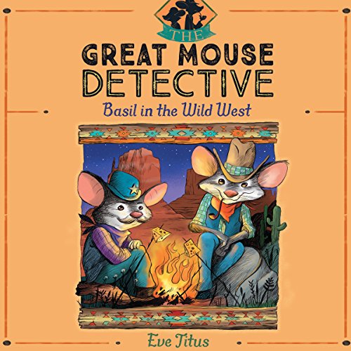 Basil in Mexico: The Great Mouse Detective, Book 3 (Audio Download ...