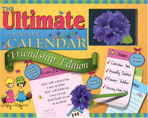 The Ultimate Friendship Edition: 2008 Day-to-Day Calendar: Accord ...