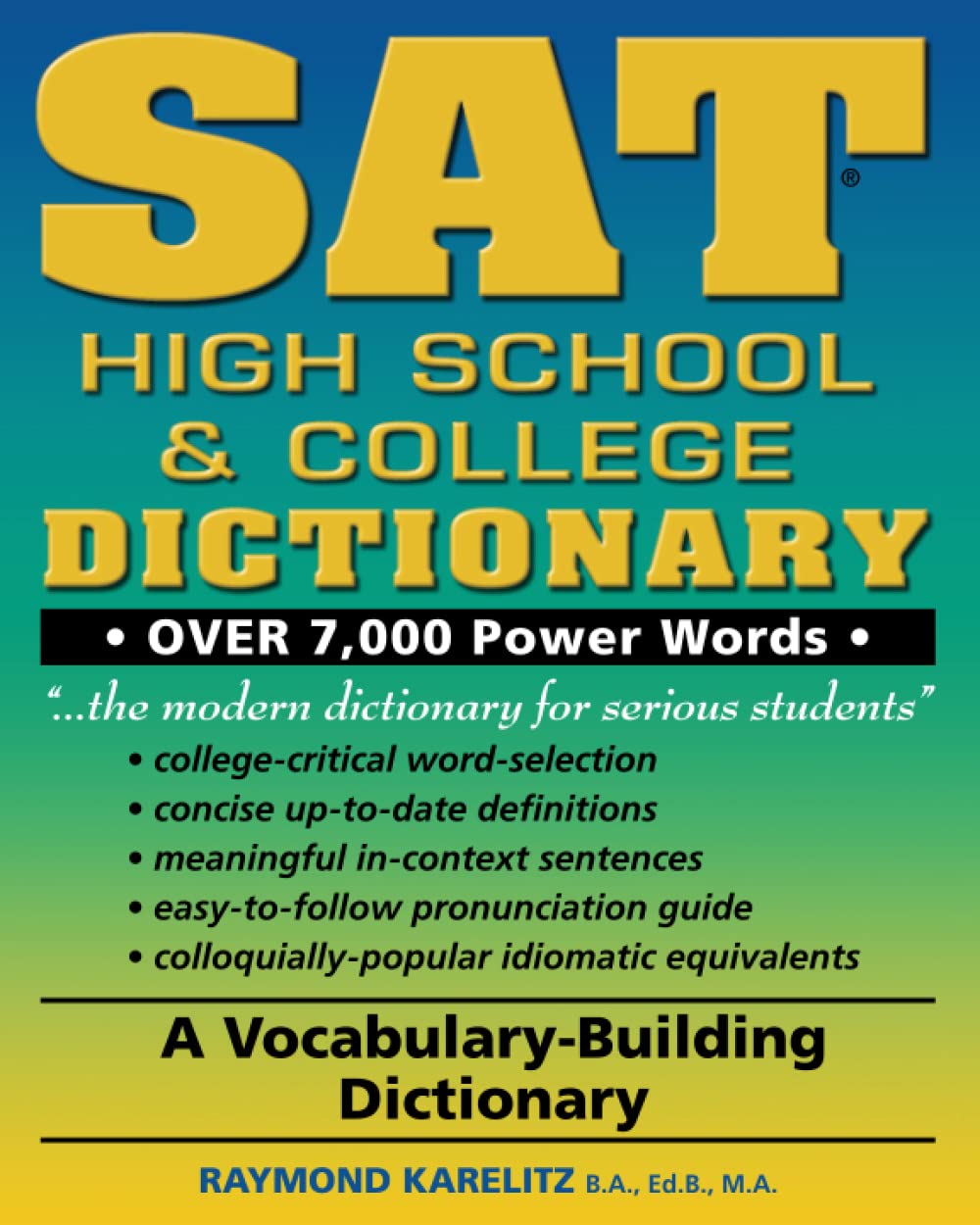 Amazon.com: SAT High School & College Dictionary: 7000 Power Words ...