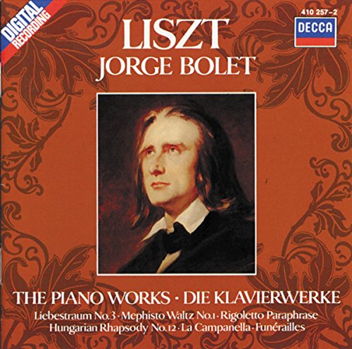 Liszt: Piano Works Vol. 1 - La Campanella; Mephisto Waltz No. 1 etc by ...
