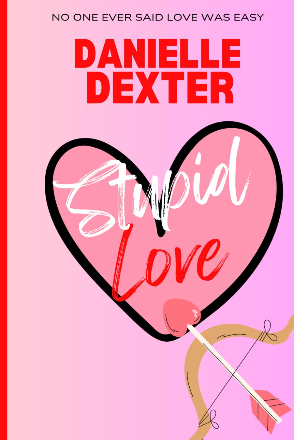 Book review of Stupid Love - Readers' Favorite: Book Reviews and Award ...