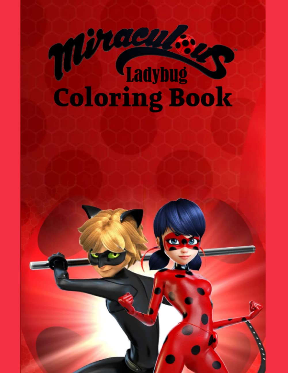 Miraculous Ladybug Coloring Book Color With One Sided Coloring Pages ...