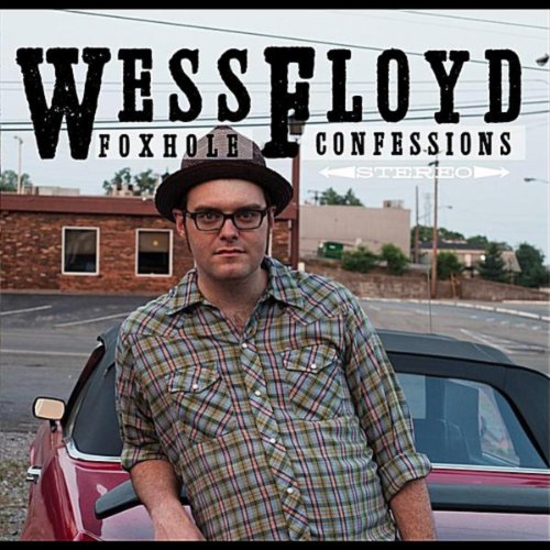 Amazon Music - Wess FloydのFoxhole Confessions - Amazon.co.jp